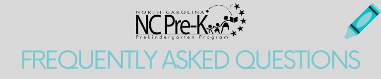NC Pre-K Frequently Asked Questions – HCPFC